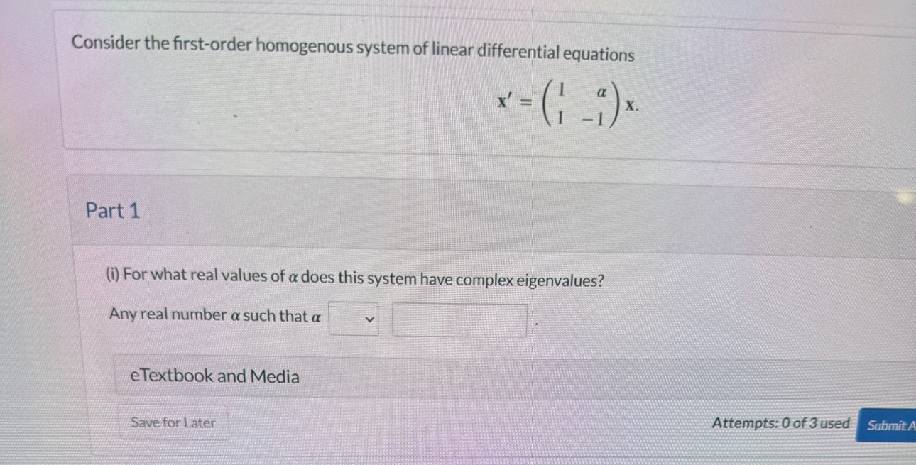 Solved Consider the first-order homogenous system of linear | Chegg.com