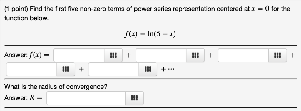 Solved (1 point) Find the first five non-zero terms of power | Chegg.com