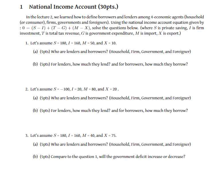 Solved 1 National Income Account (30pts.) In the lecture 2, | Chegg.com