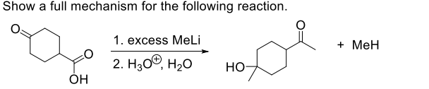 Solved Show a full mechanism for the following reaction. + | Chegg.com