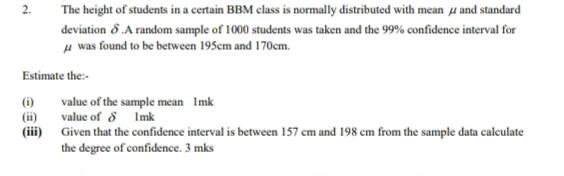 Solved 2. The height of students in a certain BBM class is | Chegg.com