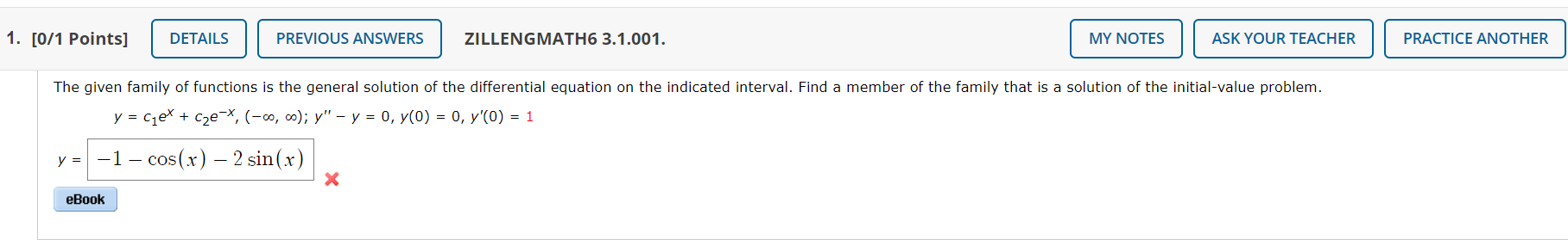 Solved The given family of functions is the general solution | Chegg.com