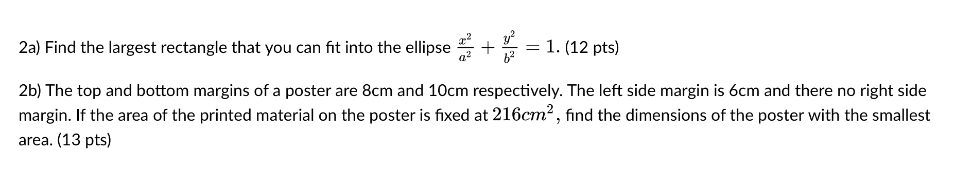 Solved 2a) Find the largest rectangle that you can fit into | Chegg.com
