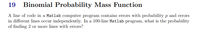 Solved 19 Binomial Probability Mass Function A line of code | Chegg.com