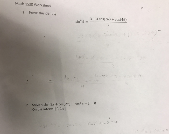 Solved Math 1530 Worksheet 1. Prove the identity 3 - 4 | Chegg.com