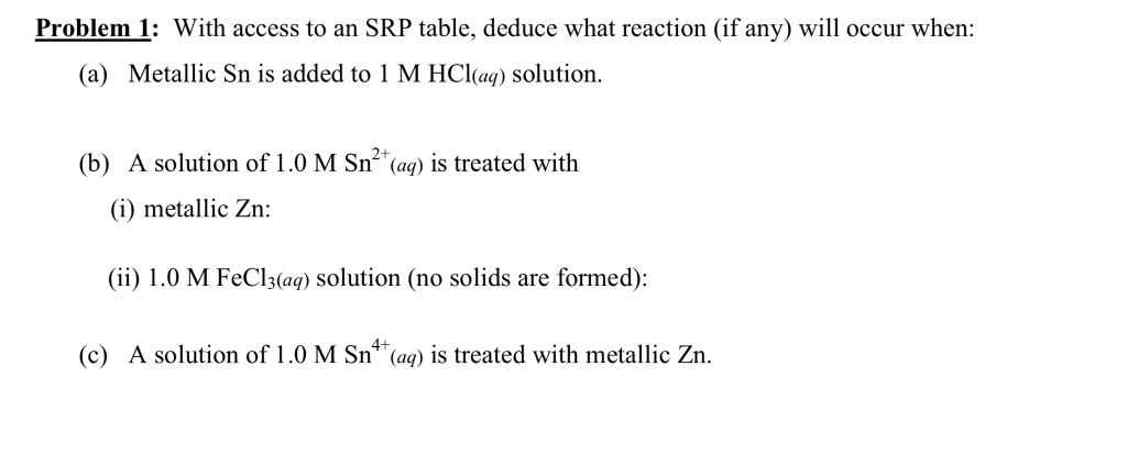 Solved Problem 1: With access to an SRP table, deduce what | Chegg.com