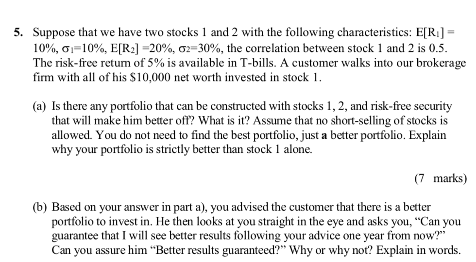 Solved 5. Suppose that we have two stocks 1 and 2 with the | Chegg.com