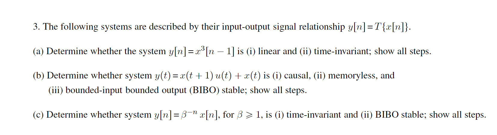Solved The following systems are described by their | Chegg.com