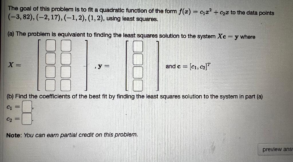 Solved The goal of this problem is to fit a quadratic | Chegg.com