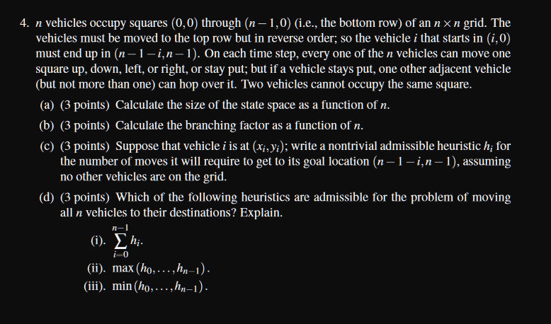 Solved 4. n vehicles occupy squares (0,0) through (n−1,0) | Chegg.com