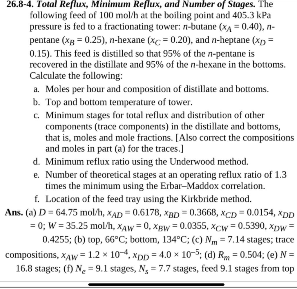 Solved 26 8 4 Total Reflux Minimum Reflux And Number Of