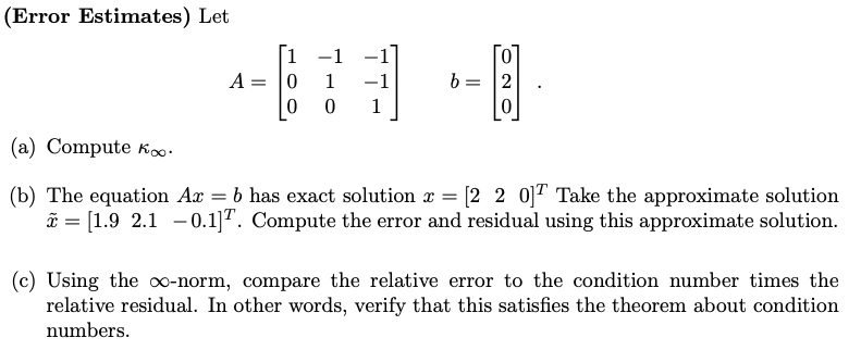 (Error Estimates) Let A=⎣⎡100−110−1−11⎦⎤b=⎣⎡020⎦⎤ (a) | Chegg.com