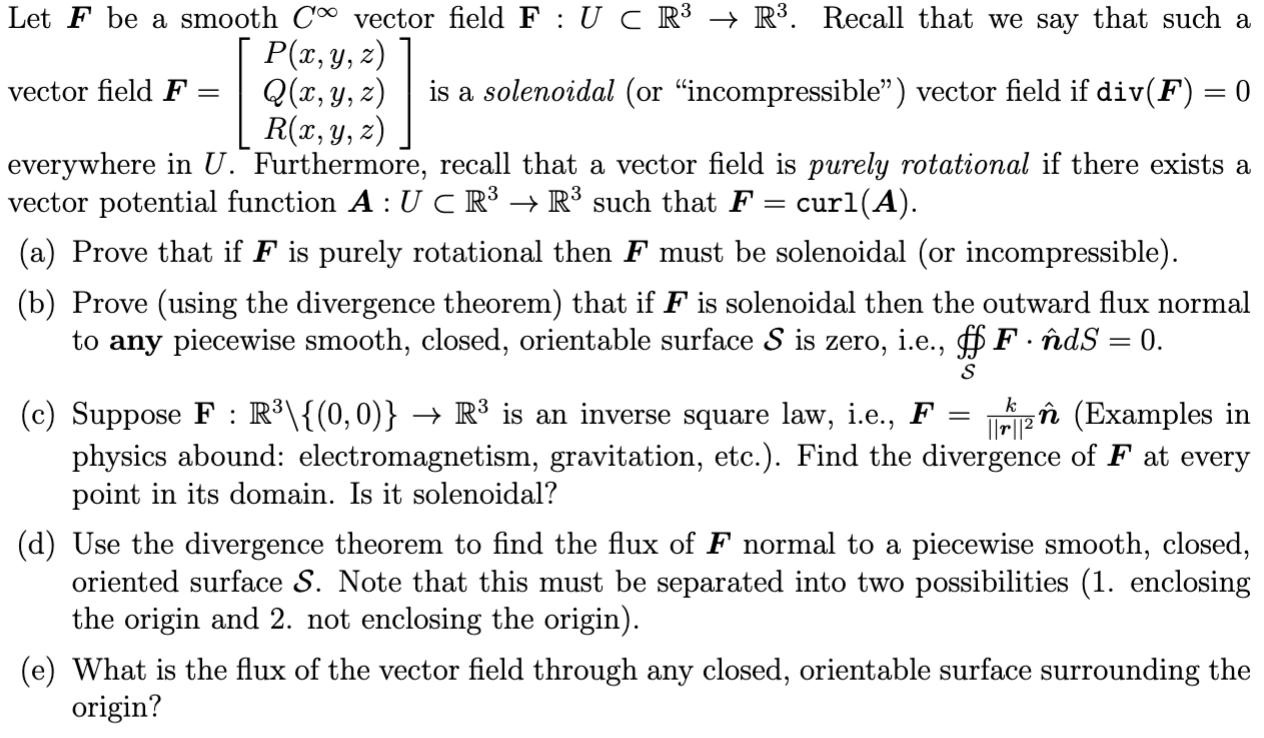 Solved = Let F be a smooth Cº vector field F :U C R3 + R3. | Chegg.com