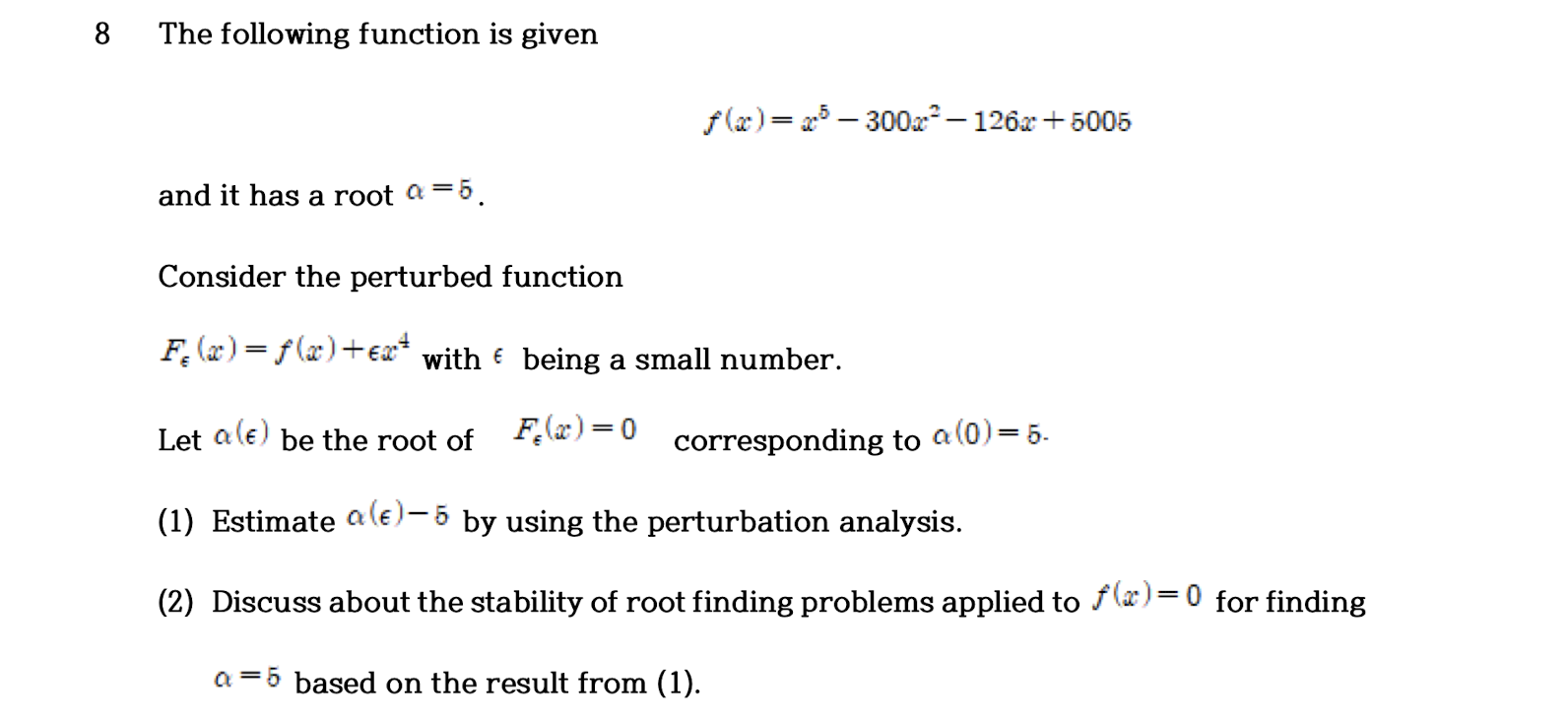 Solved 8 The following function is given | Chegg.com