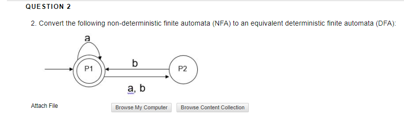 Solved QUESTION 2 2. Convert the following non-deterministic | Chegg.com