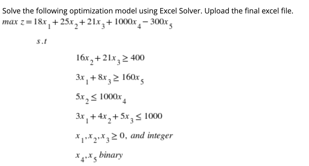 Solved Solve the following optimization model using Excel | Chegg.com