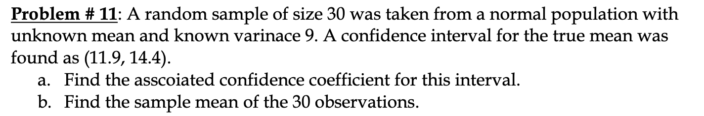 Solved Problem # 11: A random sample of size 30 was taken | Chegg.com