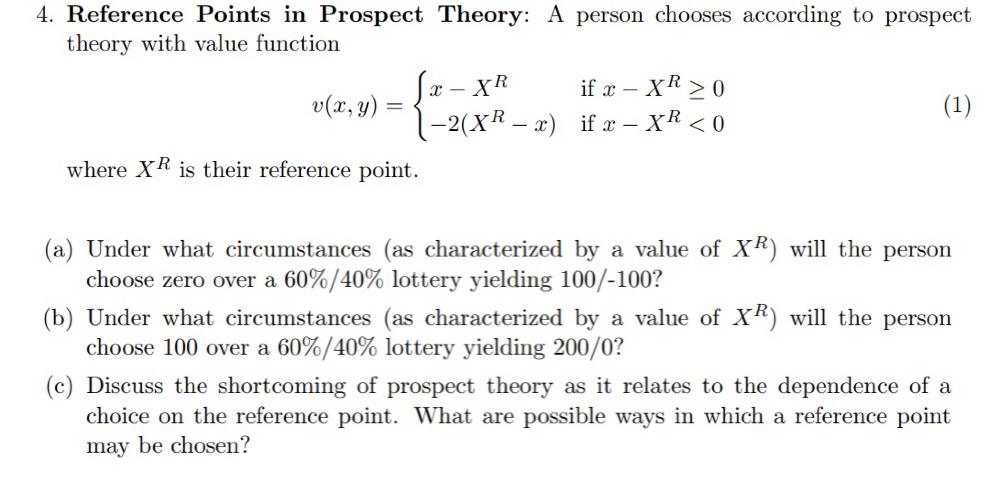 4. Reference Points in Prospect Theory: A person | Chegg.com