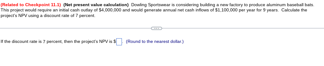 Solved (Related to Checkpoint 11.1) (Net present value | Chegg.com