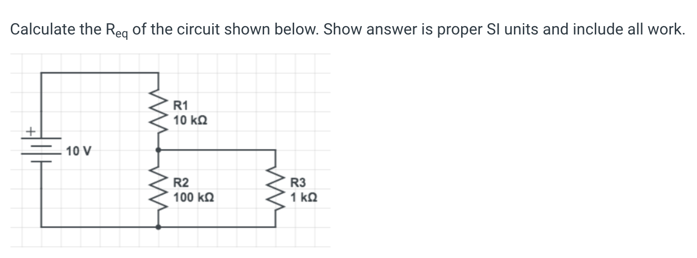 Solved Calculate the Req of the circuit shown below. Show | Chegg.com