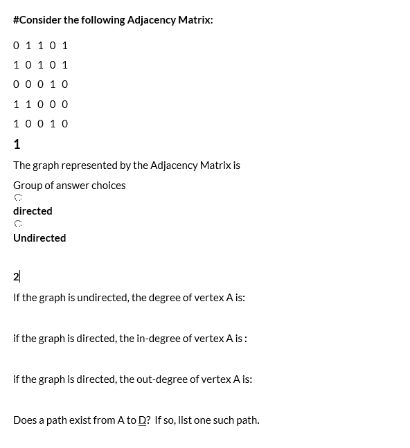Solved #Consider the following Adjacency Matrix: 0 1 1 0 1 1 | Chegg.com