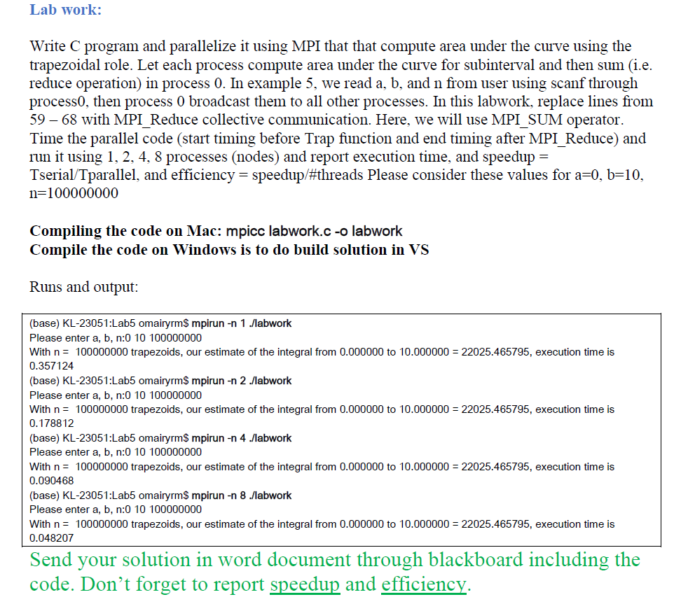 Lab work:Write C program and parallelize it using MPI | Chegg.com Lab work:Write C program and parallelize it using MPI | Chegg.com