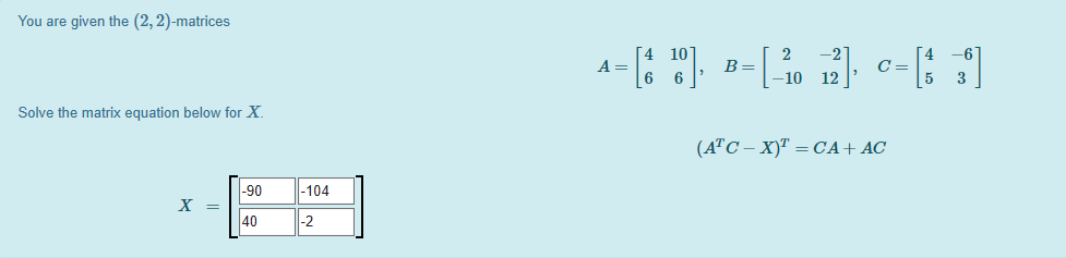 Solved You are given the (2, 2)-matrices A=[# %], B=(-40 ]. | Chegg.com