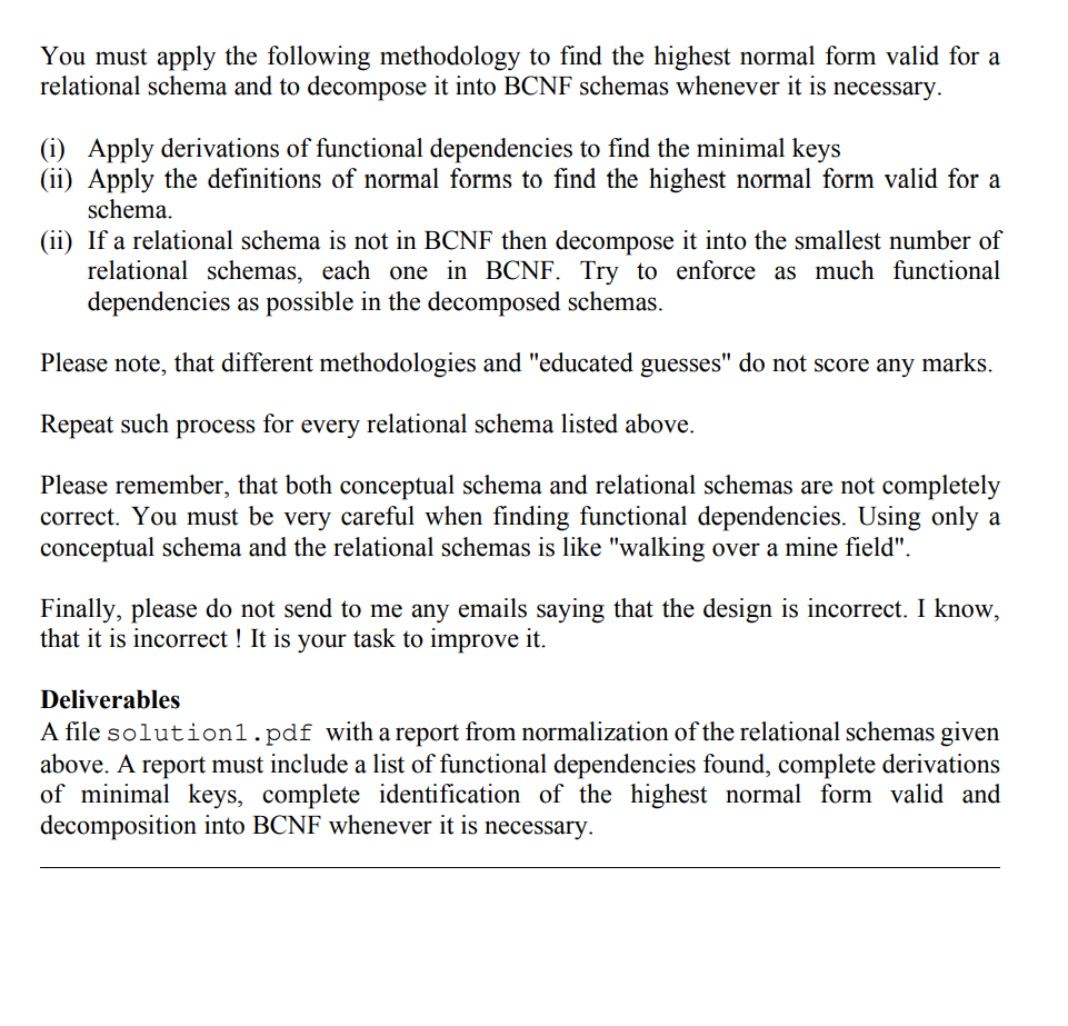 Solved Task 2 (4 marks) Normalization of relational schemas | Chegg.com
