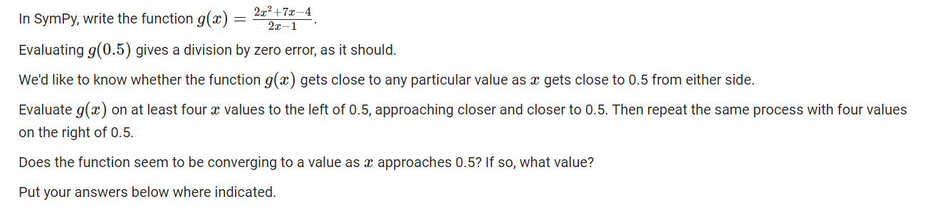 Solved = 2x2 +7x-4 In Sympy, write the function g(x) = 20-1 | Chegg.com Solved = 2x2 +7x-4 In Sympy, write the function g(x) = 20-1 | Chegg.com