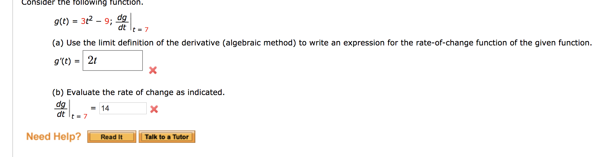 Solved Consider the following function. g(t) = 3+2 – 9; dg | Chegg.com