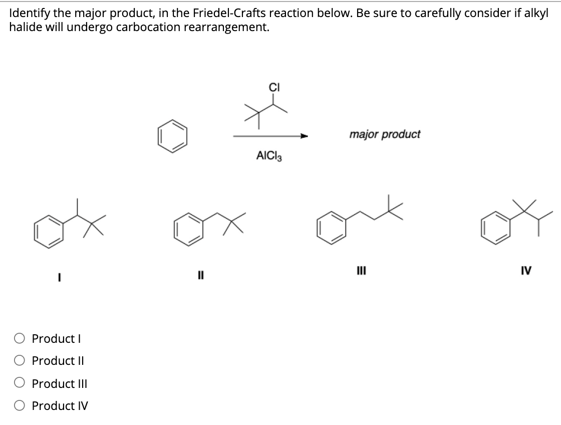 Solved Identify the major product, in the Friedel-Crafts | Chegg.com