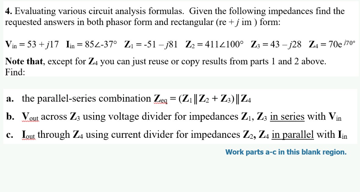 Solved 4. Evaluating various circuit analysis formulas. | Chegg.com