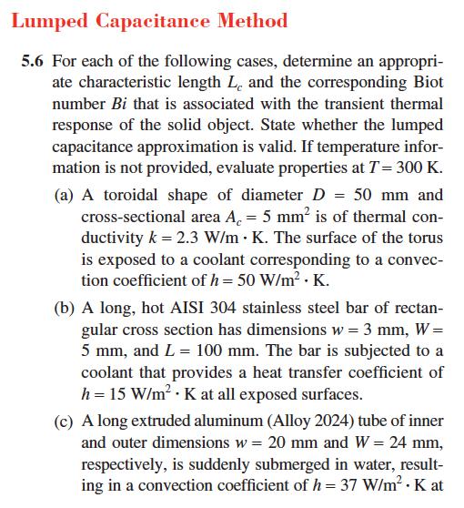 Solved Lumped Capacitance Method 5.6 For each of the | Chegg.com