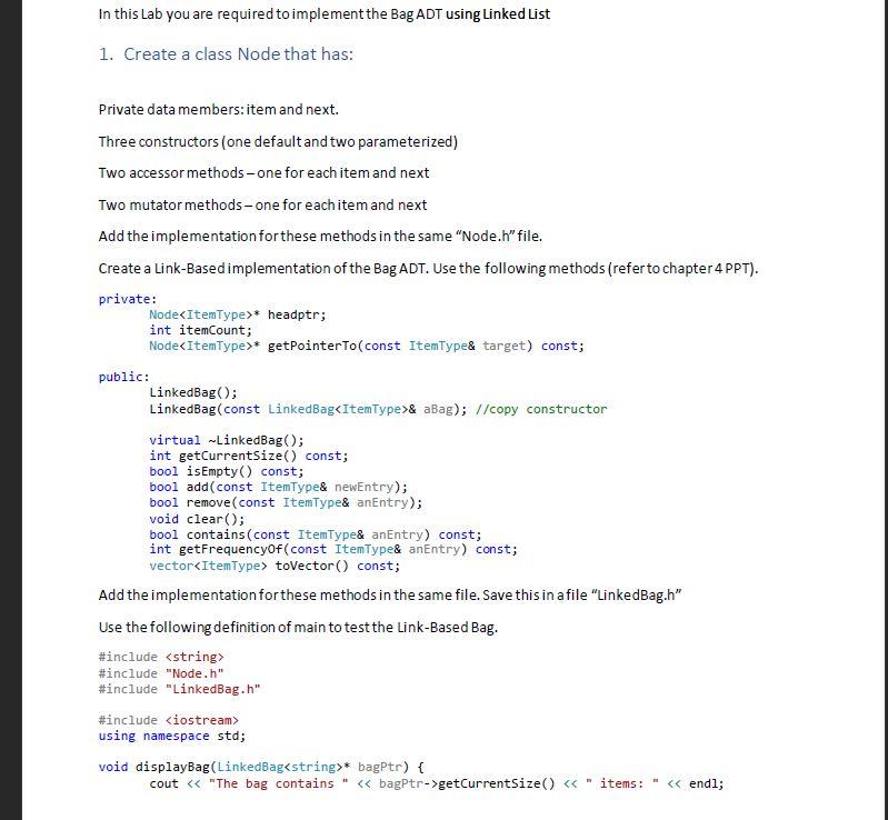 Solved In this Lab you are required to implement the Bag ADT | Chegg.com