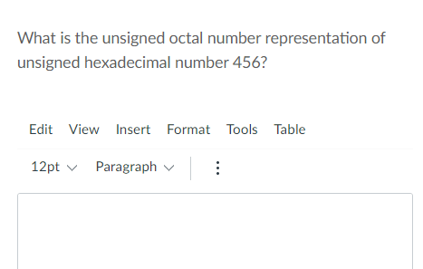 Solved What is the unsigned octal number representation of | Chegg.com