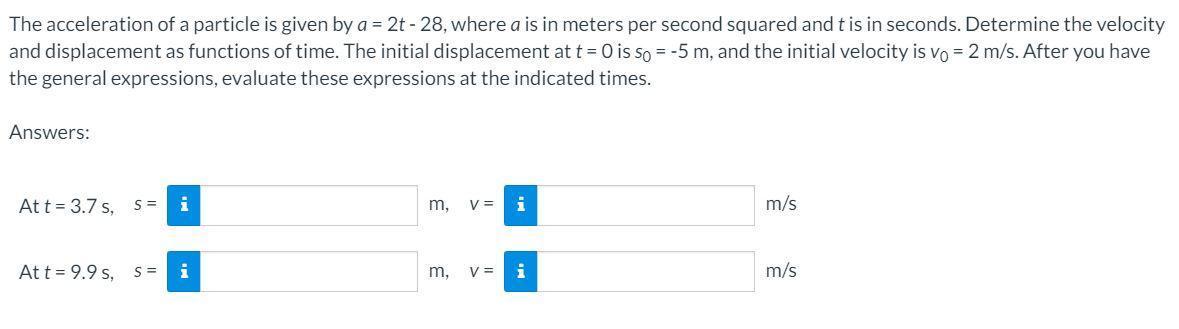 Solved The displacement of a particle is given by s = 2t3 - | Chegg.com