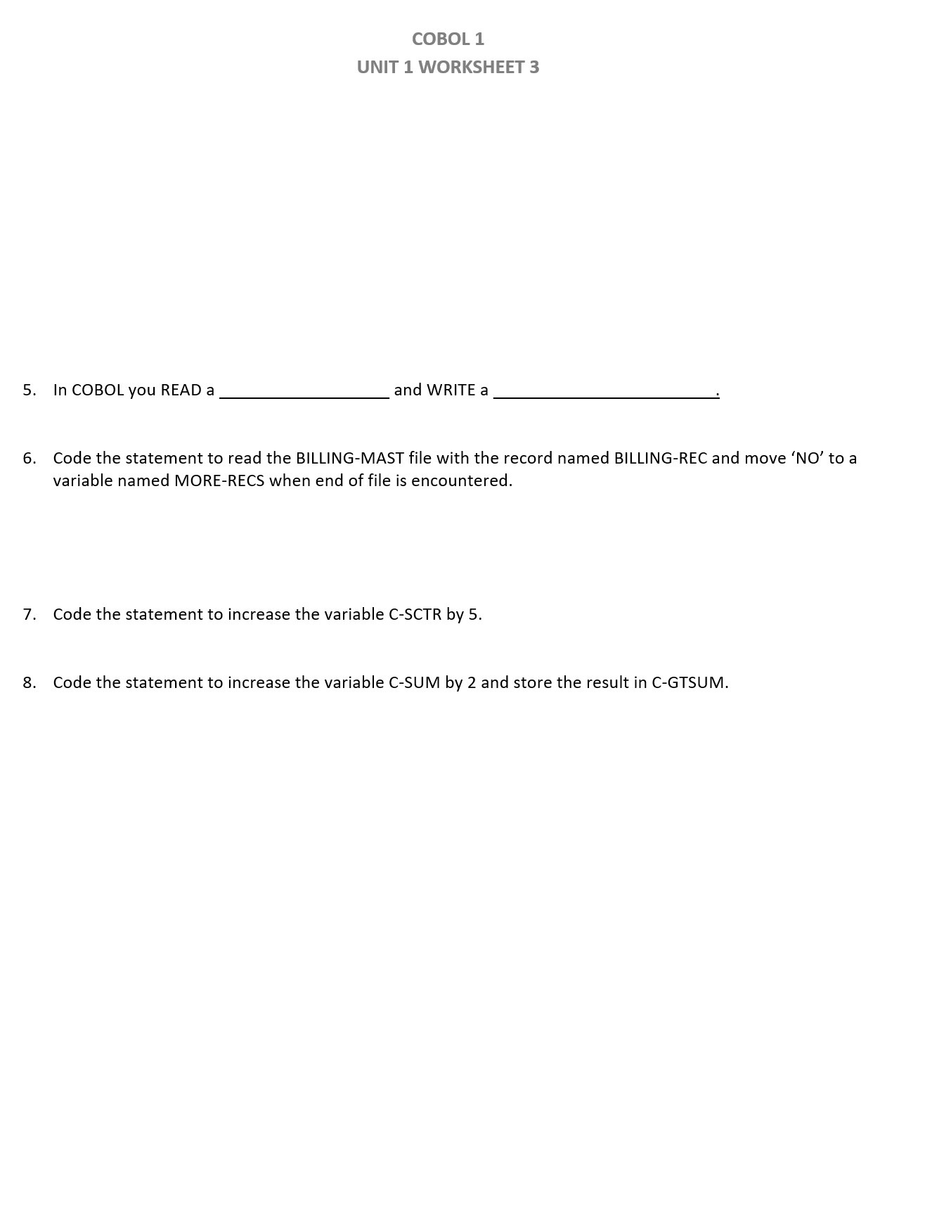 Solved Questions 5 through 8 - Need help with this COBOL | Chegg.com
