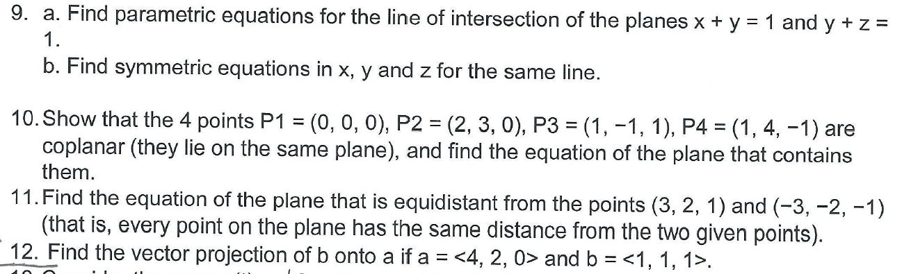 Solved 9. a. Find parametric equations for the line of | Chegg.com