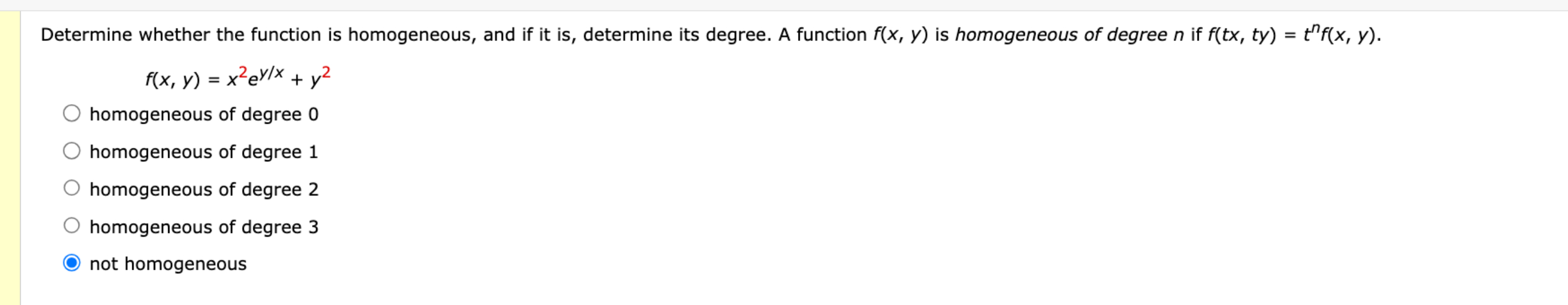 Solved Determine whether the function is homogeneous, and if | Chegg.com