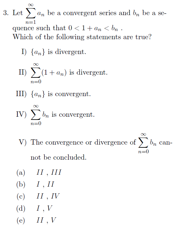 Solved Let \\( \\sum_{n=1}^{\\infty} a_{n} \\) be a | Chegg.com