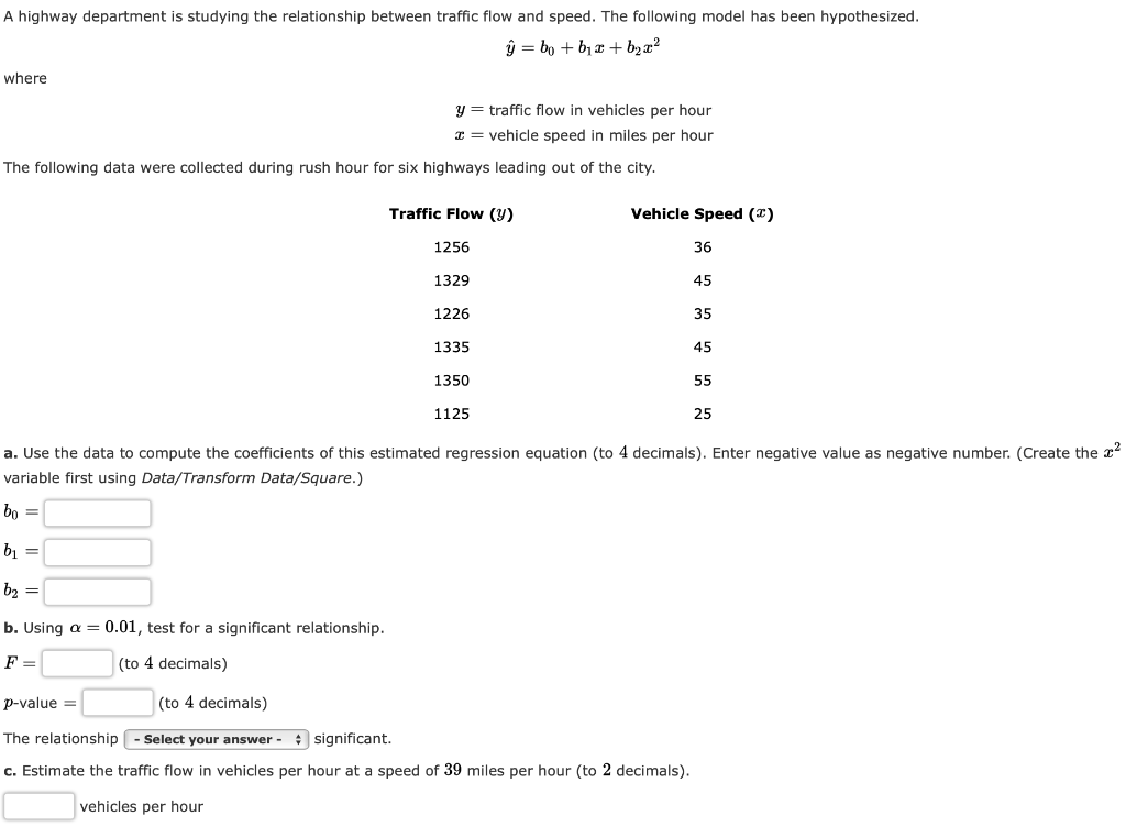 Solved y^=b0+b1x+b2x2 where y= traffic flow in vehicles per | Chegg.com