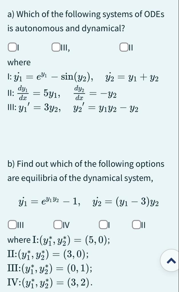 Solved a) Which of the following systems of ODEs is | Chegg.com