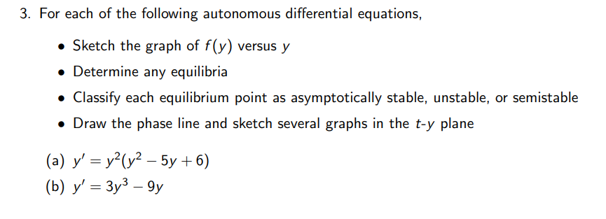 Solved 3. For each of the following autonomous differential | Chegg.com