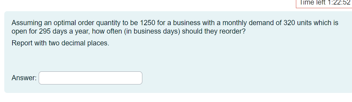 Solved Assuming an optimal order quantity to be 1250 for a | Chegg.com