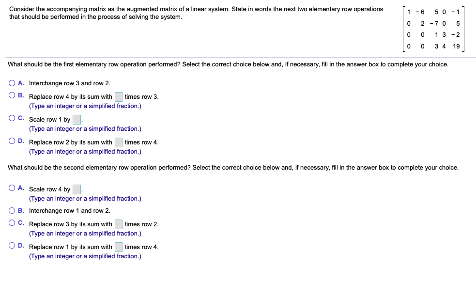 Solved Consider the accompanying matrix as the augmented | Chegg.com