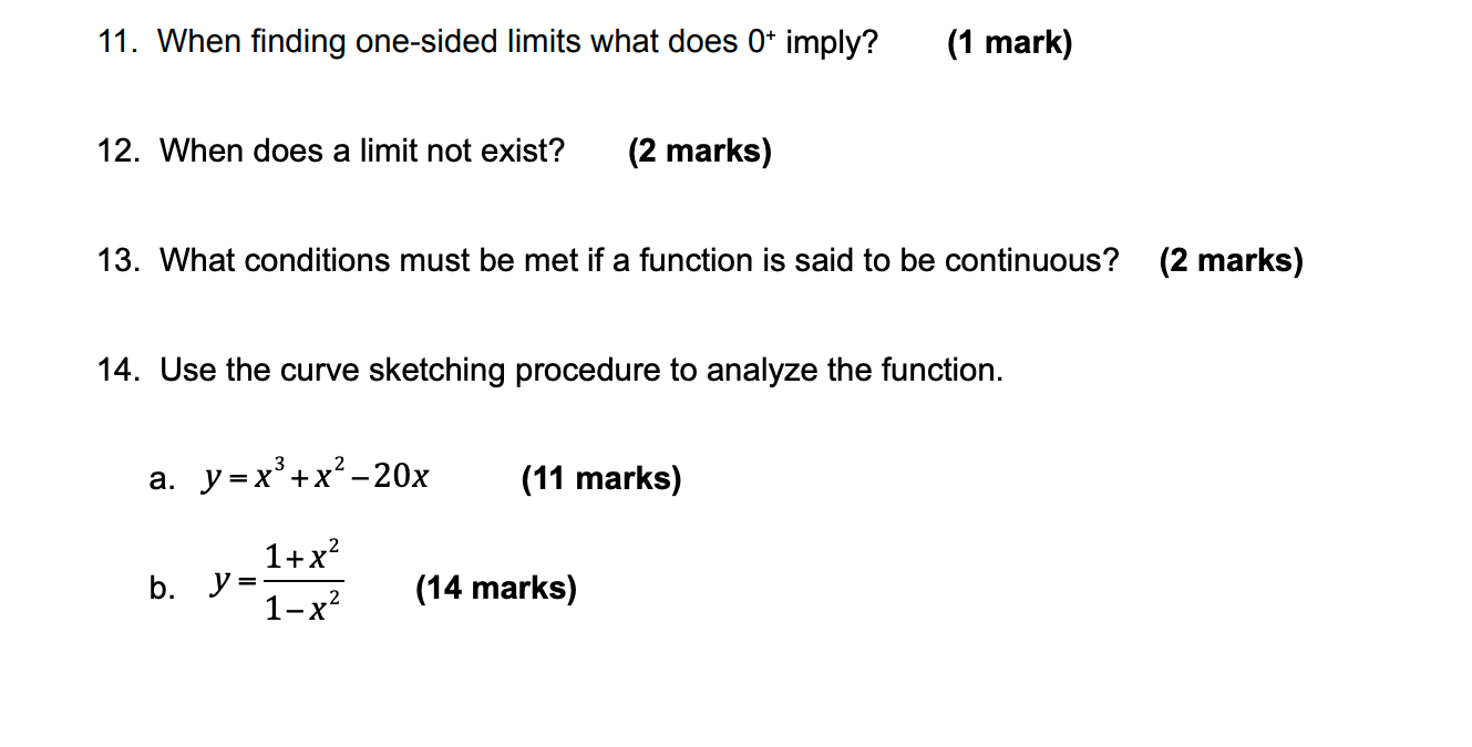 Solved 11. When finding one-sided limits what does 0+imply? | Chegg.com