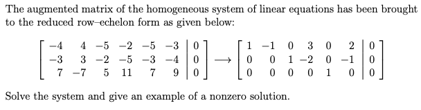 Solved The augmented matrix of the homogeneous system of | Chegg.com