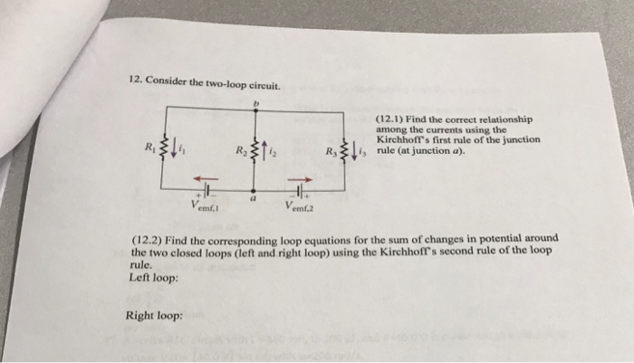 Solved 12. Consider the two-loop circuit. (12.1) Find the | Chegg.com