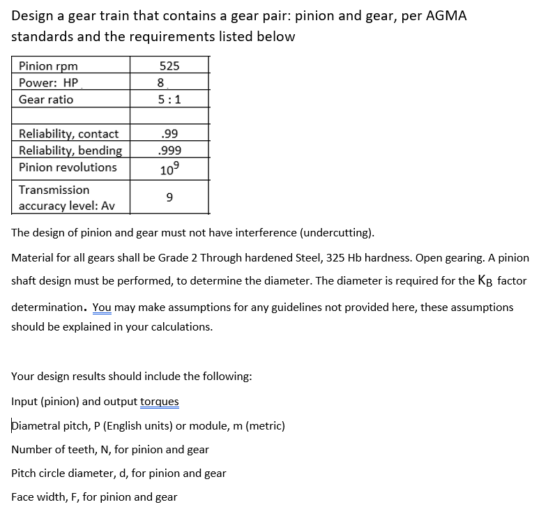 Design a gear train that contains a gear pair: pinion | Chegg.com
