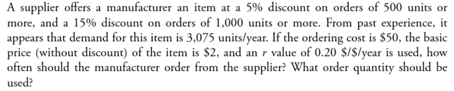 Solved A supplier offers a manufacturer an item at a 5% | Chegg.com